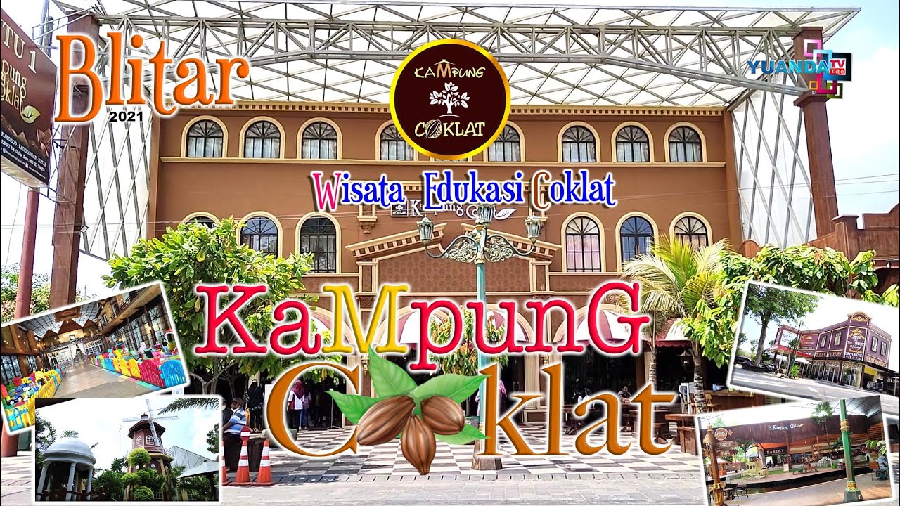 Kampung Cokelat Blitar - Kampung Unik yang Menggerakkan Perekonomian Desa Plosorejo