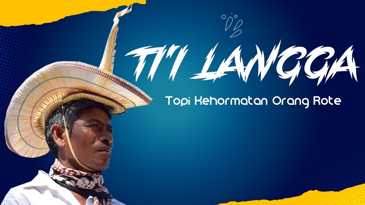 Ti'i Langga : Topi Khas Pulau Rote yang Terinspirasi dari Bentuk Hewan Laut