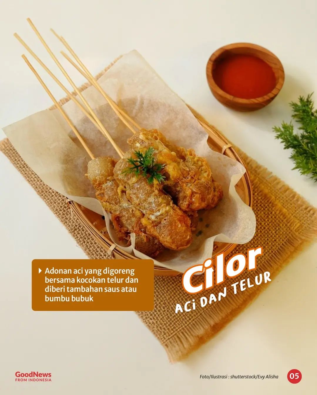 Berbagai Olahan Jajanan Aci-acian Khas Indonesia