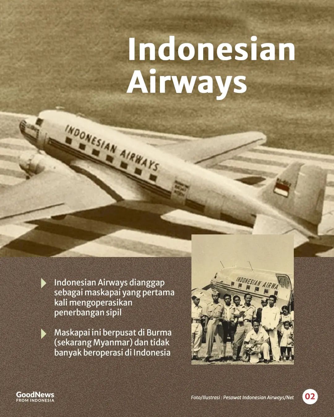 Indonesian Airways, Maskapai Pertama Tanah Air