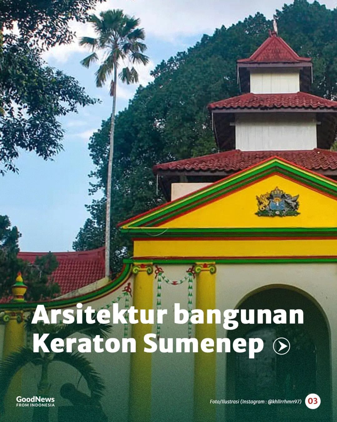 Keraton Sumenep, Satu-satunya Keraton di Jawa Timur yang Masih Berdiri