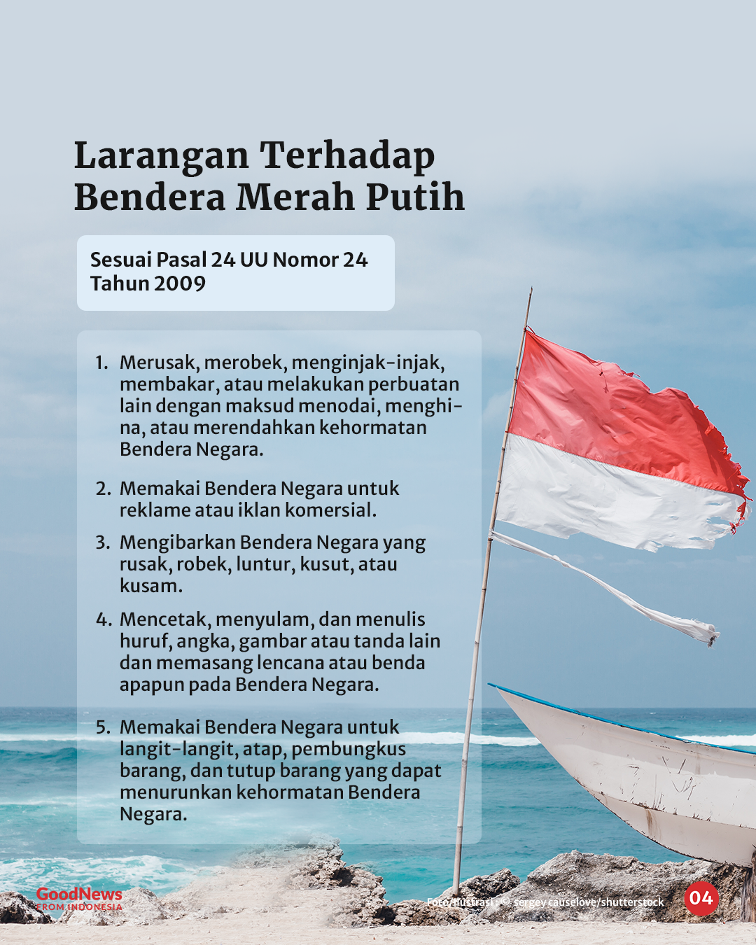 Ketahui Aturan Pemasangan Bendera Merah Putih dan 5 Larangannya