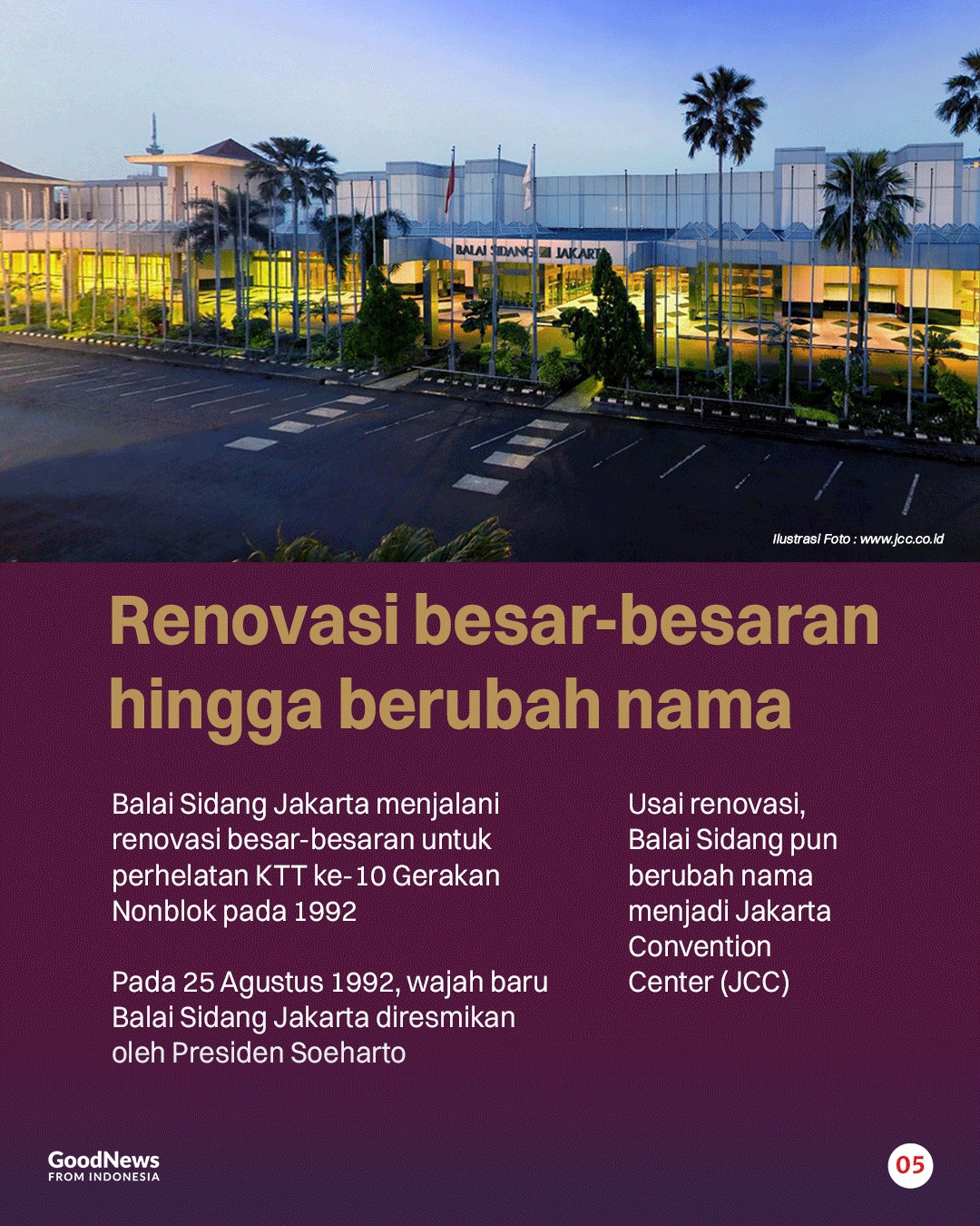 Sejarah Jakarta Convention Center (JCC) Jadi Pusat Konvensi Terbesar di ...
