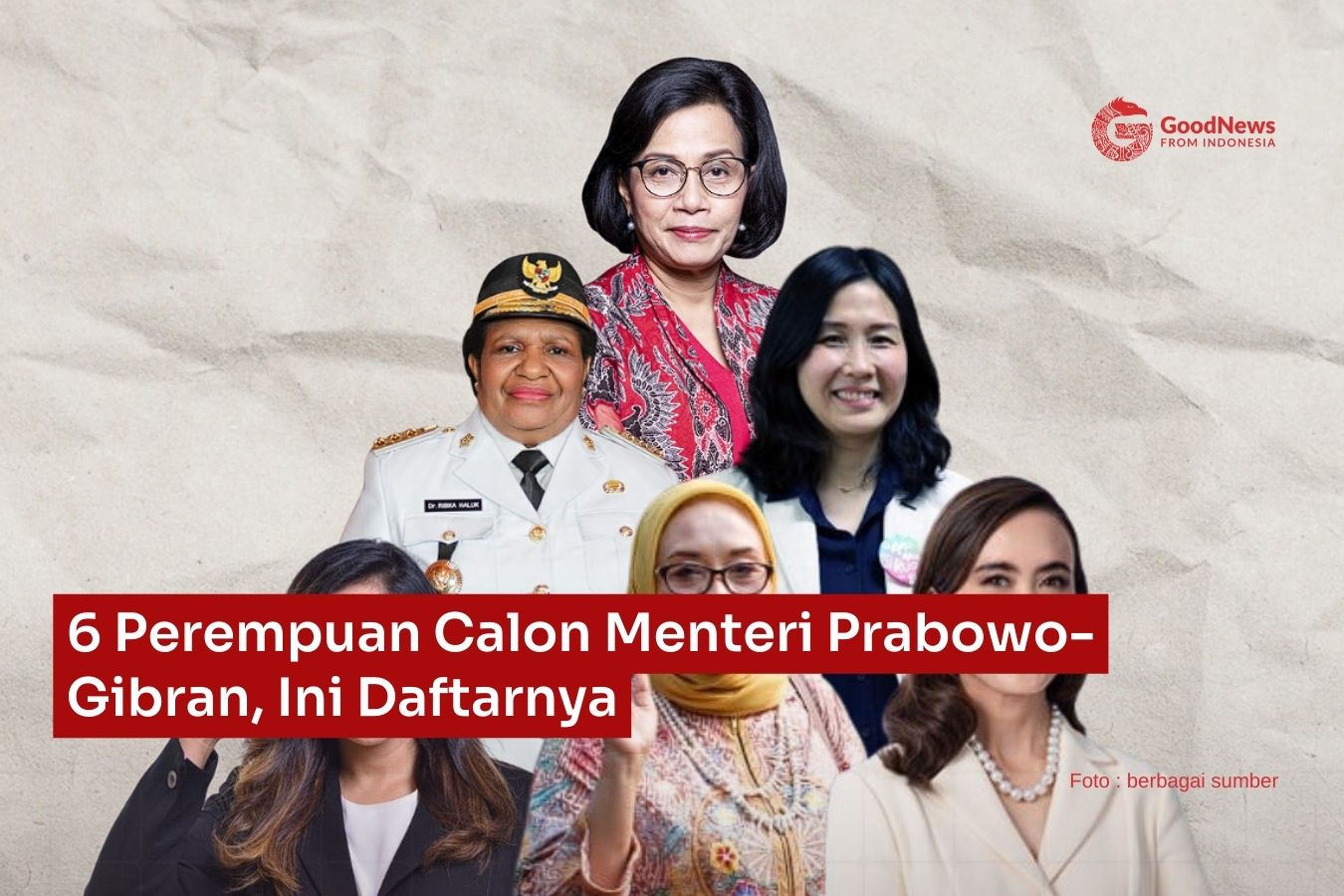 6 Perempuan Calon Menteri Prabowo-Gibran, Ini Daftarnya