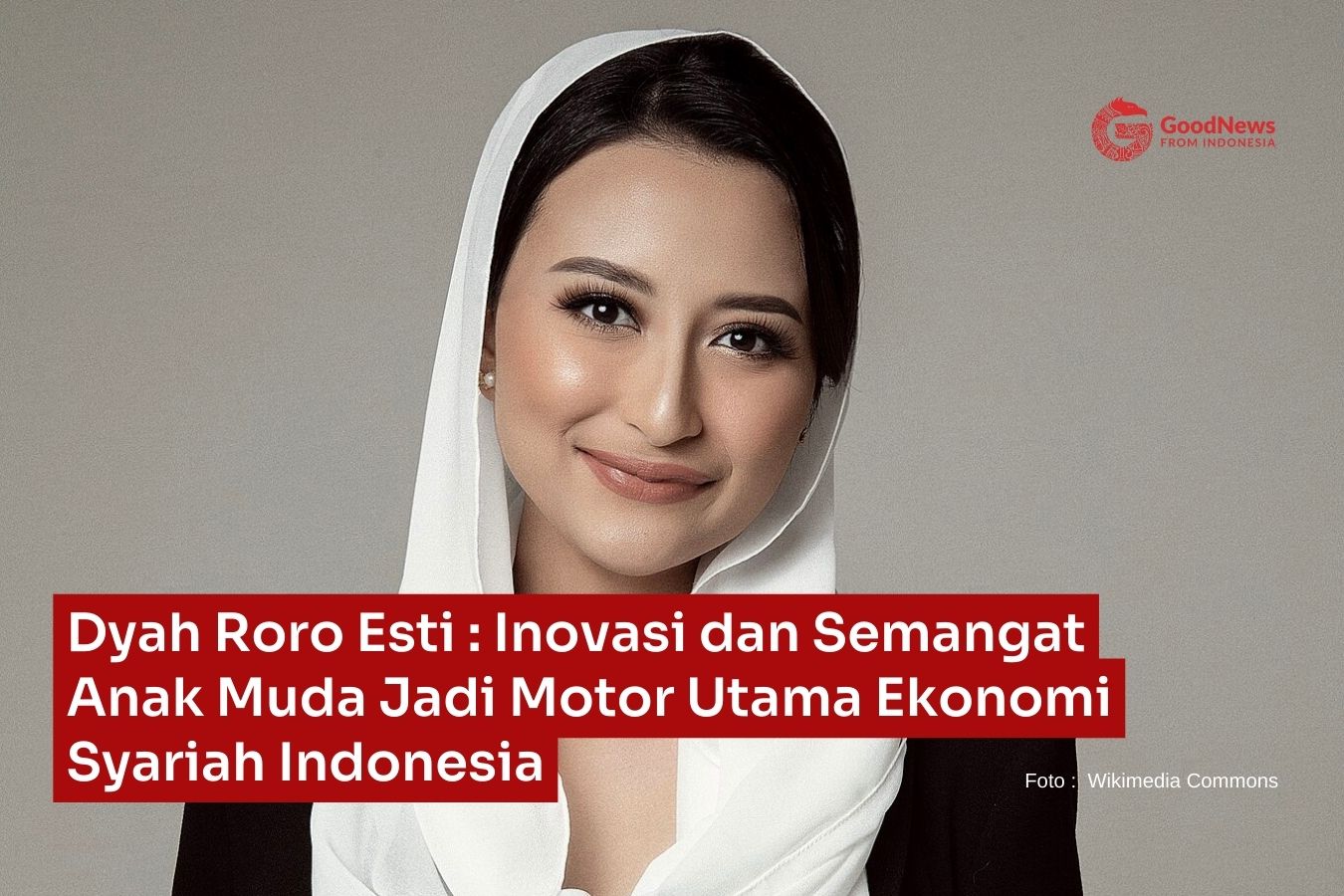 Dyah Roro Esti : Inovasi dan Semangat Anak Muda Jadi Motor Utama ...