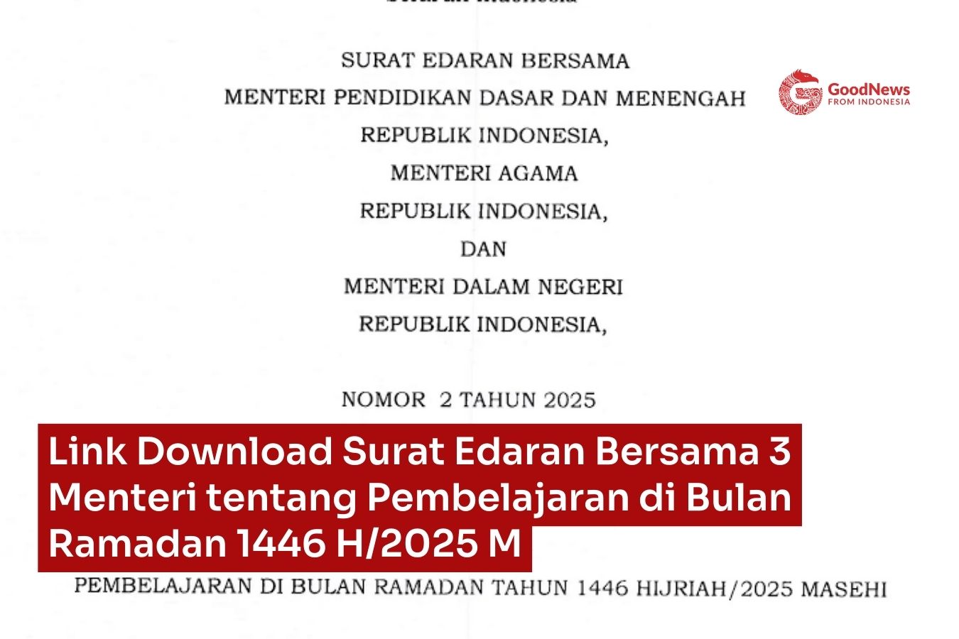 Link Download Surat Edaran Bersama 3 Menteri tentang Pembelajaran di Bulan Ramadan 1446 H/2025 M