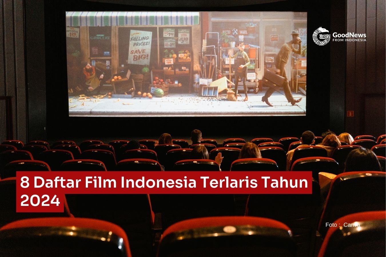Paling Banyak Ditonton, Inilah Daftar Film Indonesia Terlaris Tahun 2024