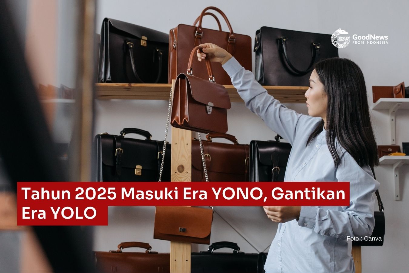 Tahun 2025 Masuki Era YONO, Gantikan Era YOLO