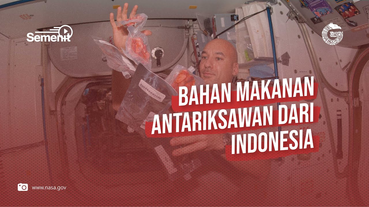 Bahan Makanan Antariksawan Mancanegara dari Indonesia
