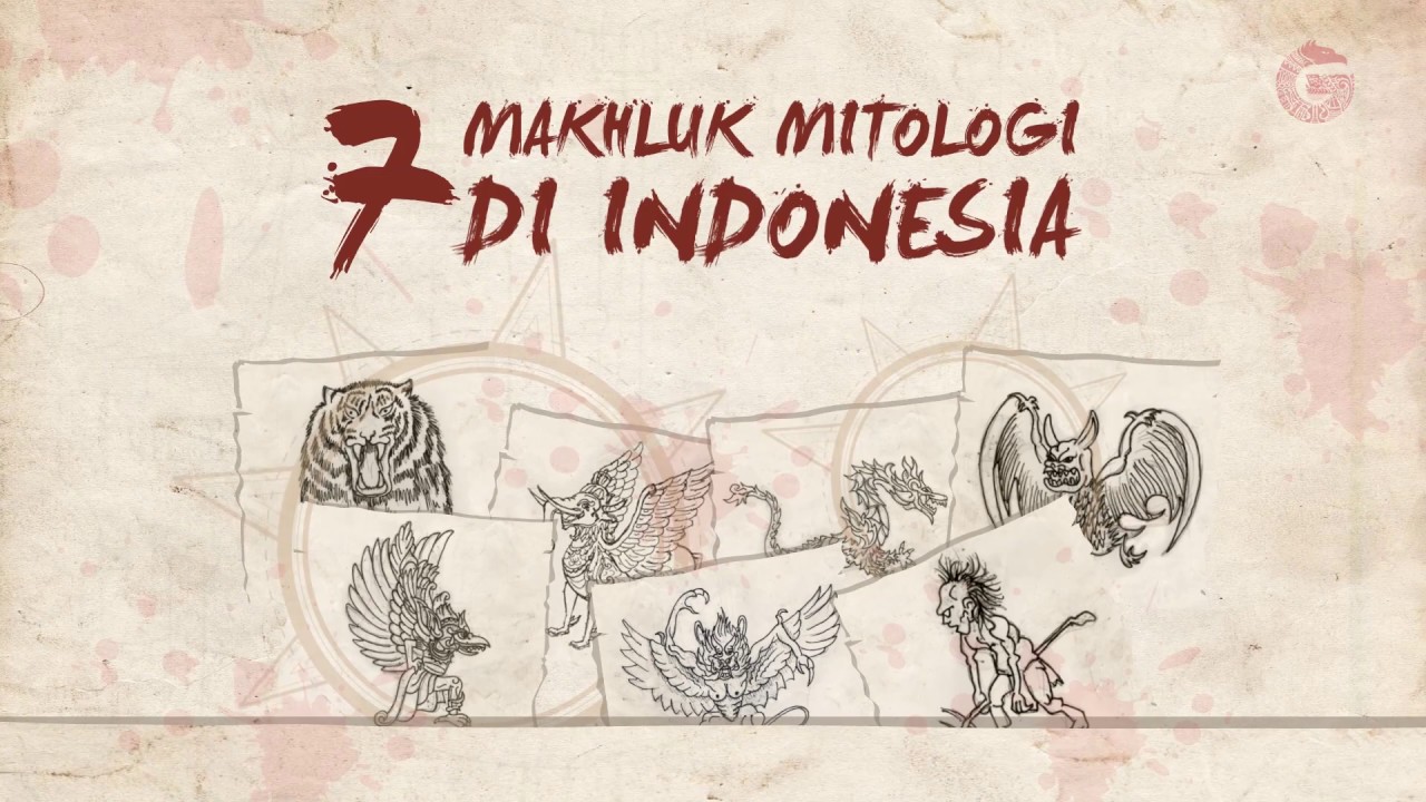 Inilah Mahluk-Mahluk Mitologi ala Indonesia