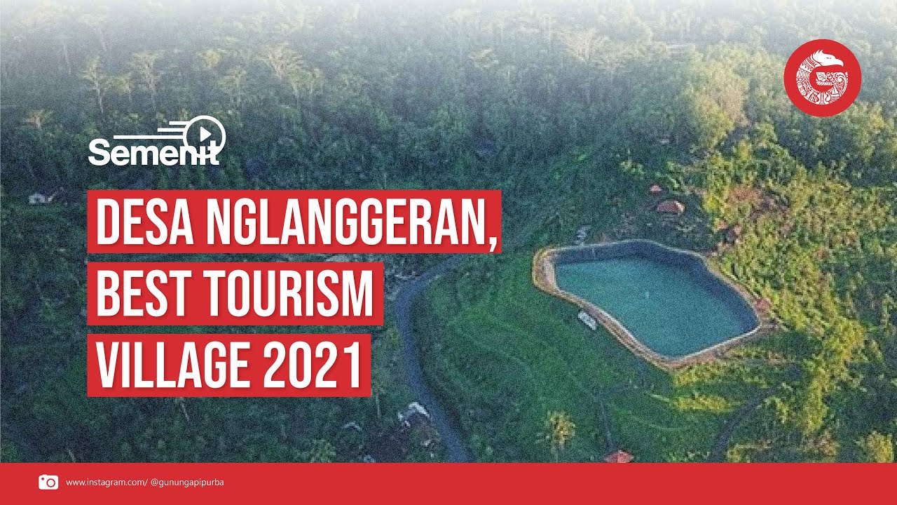 Peraih Best Tourism Village UNWTO, Desa Wisata Nglanggeran