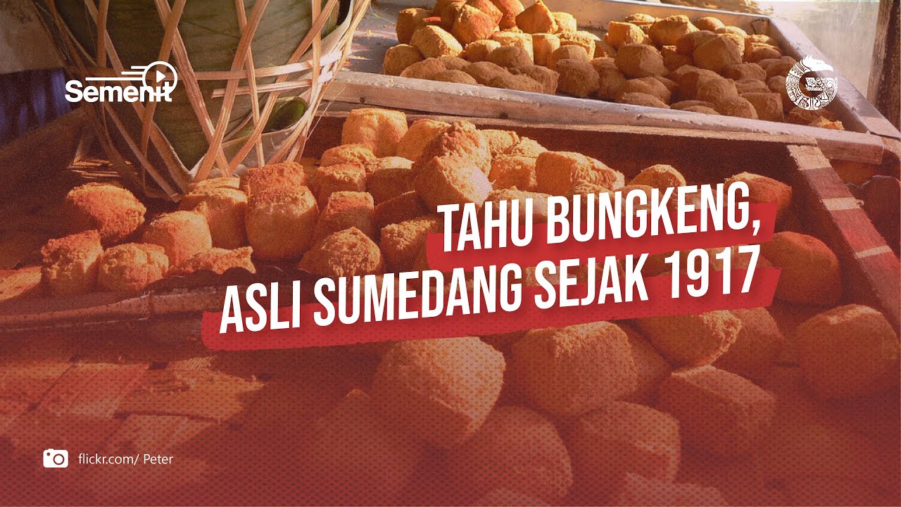 Tahu Bungkeng, Tahu Khas Sumedang yang Berusia Lebih dari 100 Tahun